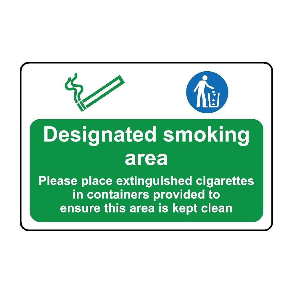 Designated smoking area please keep area clean safety sign - 1mm ...