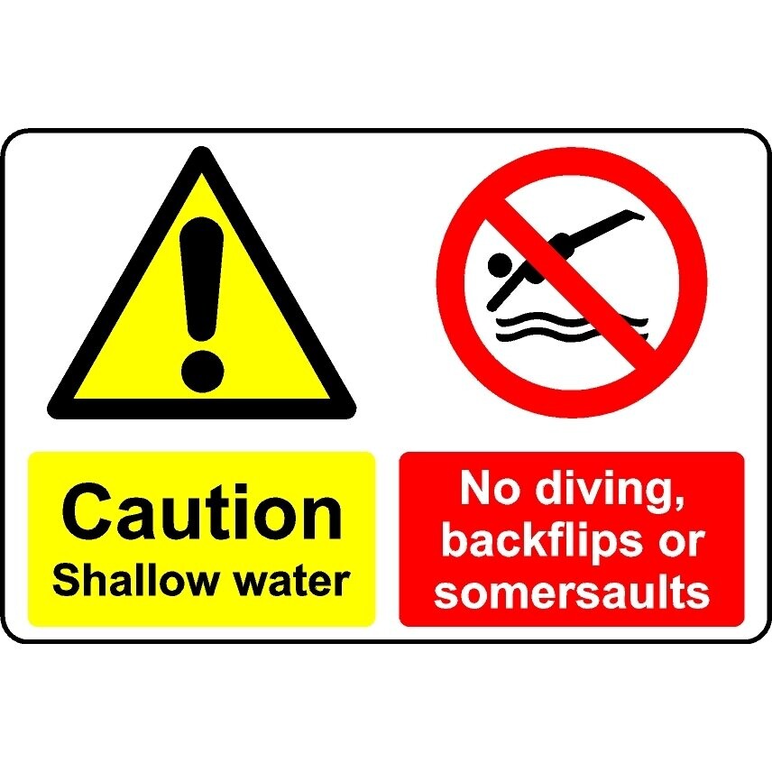 Caution shallow water no diving, backflips, or somersaults safety sign ...