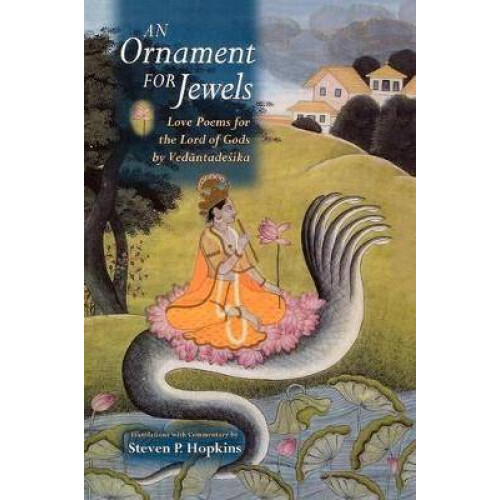 An Ornament For Jewels Love Poems For The Lord of Gods, by Venkatesa on ...