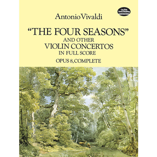 Antonio Vivaldi 'The Four Seasons' And Other Concertos In Full Score ...