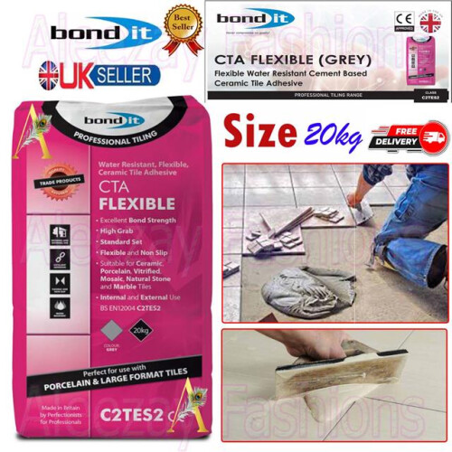 Bond It CTA Flexible Tile Adhesive Grey Cement Ceramic Floor Wall 20kg ...