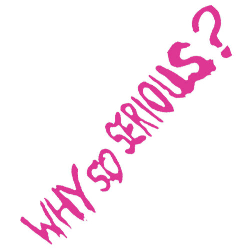 (20 X 67cm, pink) Why So Serious? Car Stickers Movie Lines Joker ...