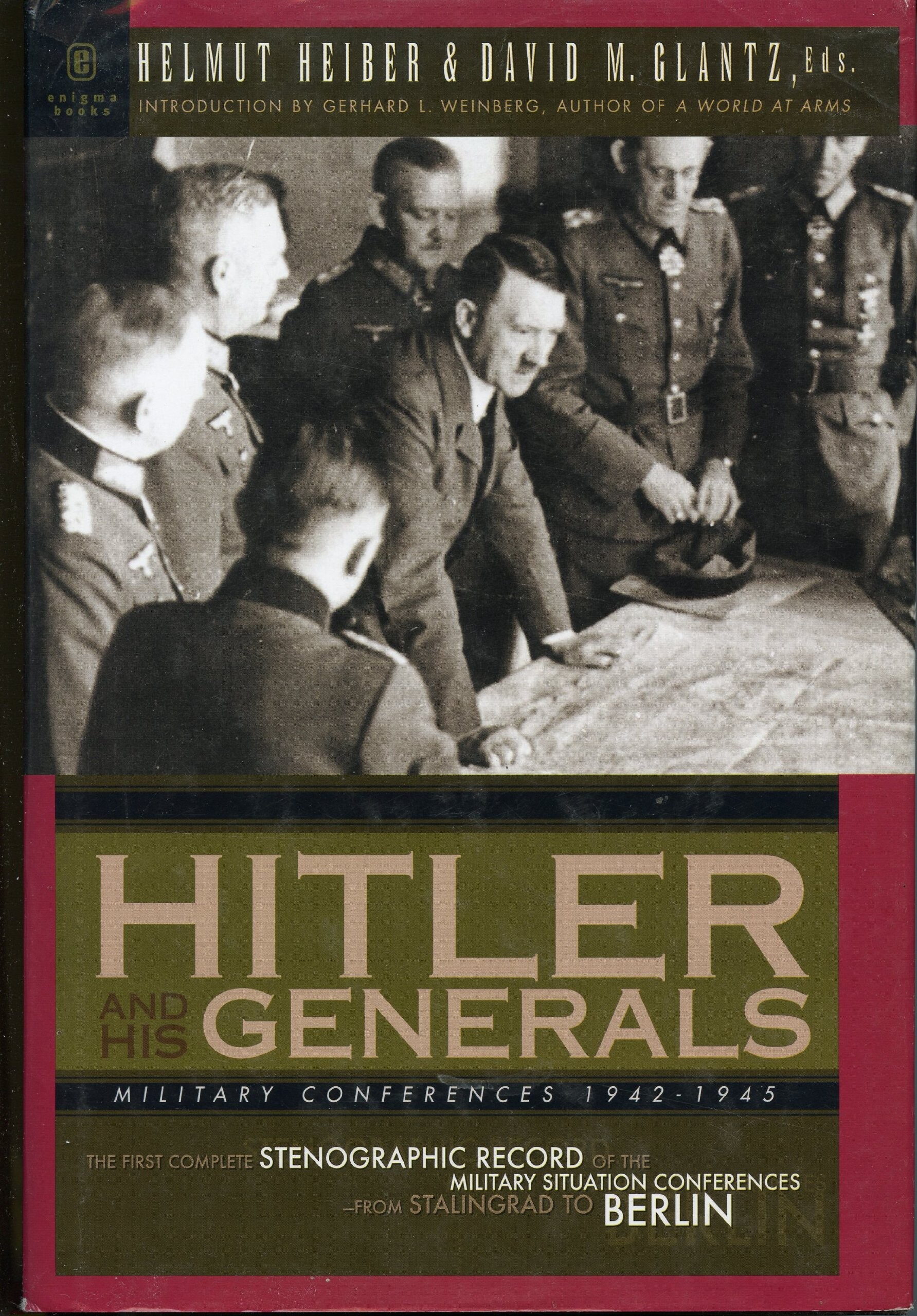 Hitler and His Generals: Military Conferences 1942-1945 on OnBuy