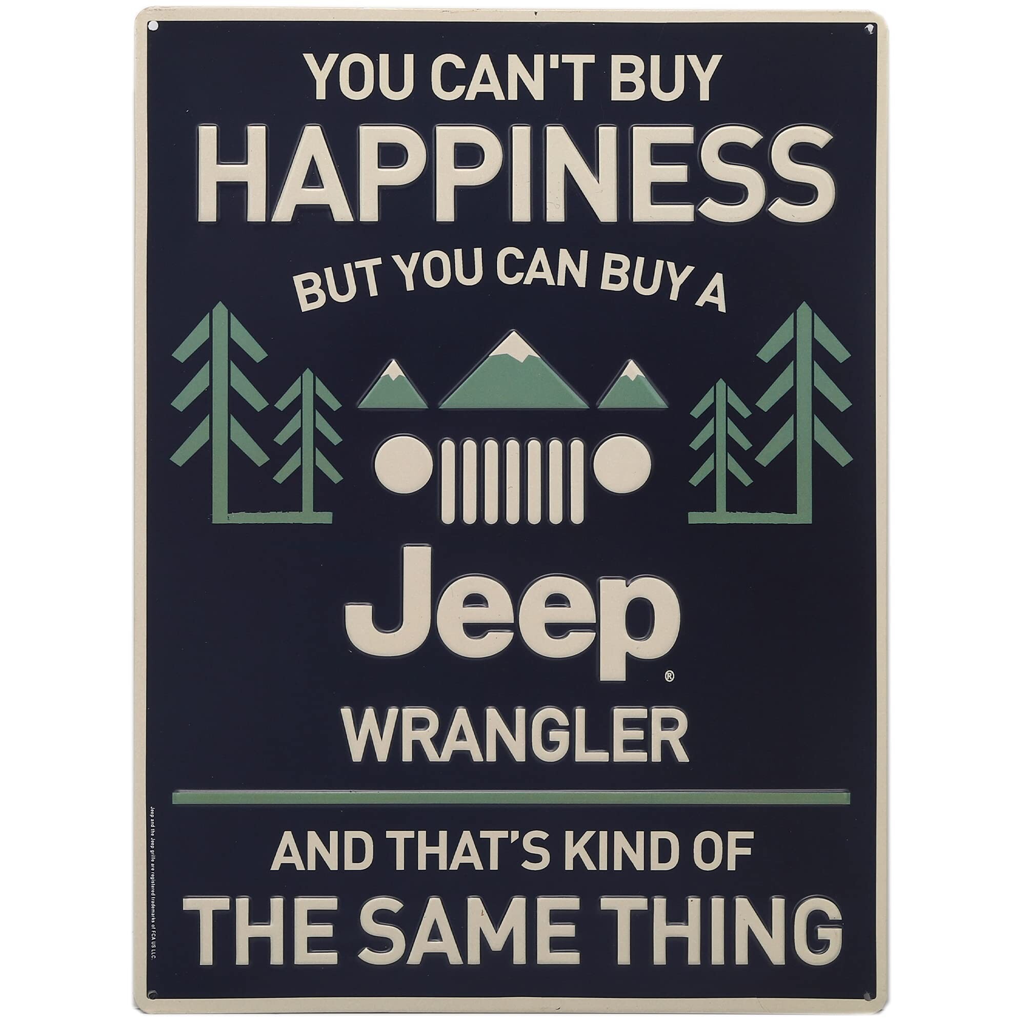 Jeep Wrangler Metal Sign - You Can't Buy Happiness But You Can Buy a ...