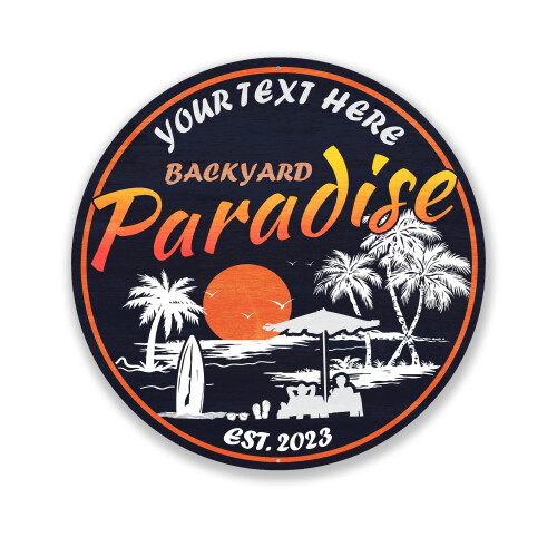Personalized Backyard Paradise Sign Beach Sign Tropical Wall Decor Hot ...