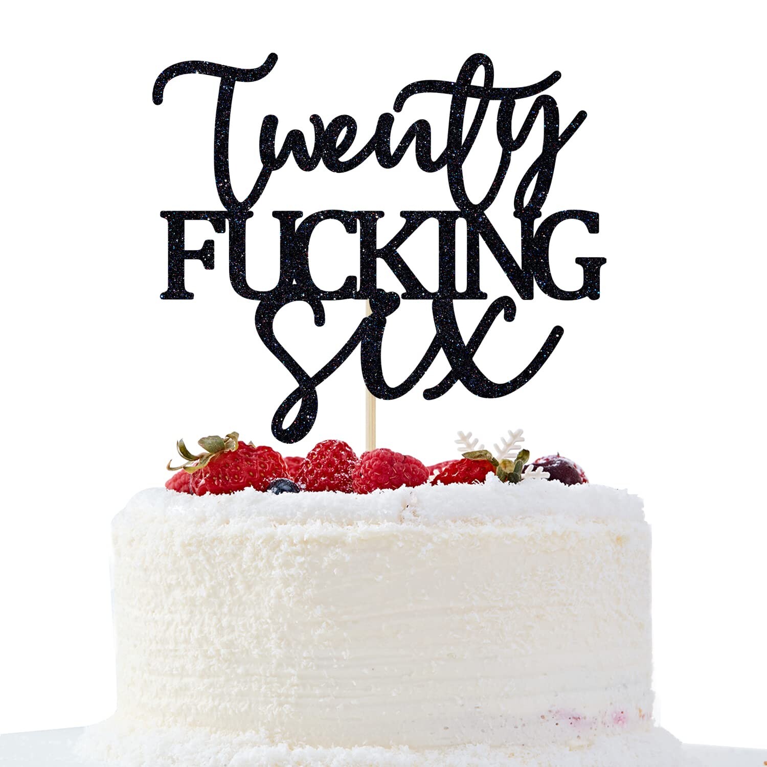 Unoggsor Twenty Fucking Six Cake Topper - Happy 26th Birthday Cake ...
